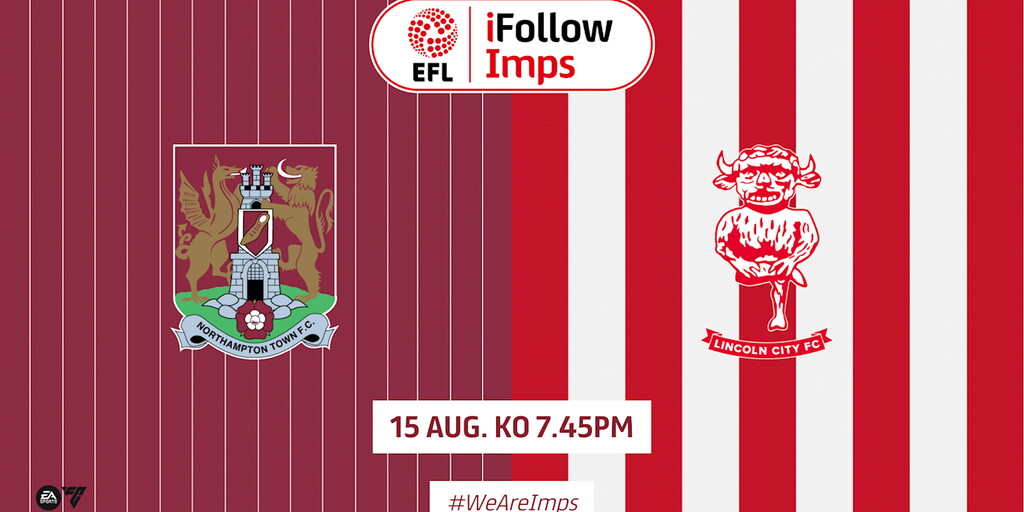 Northampton match on iFollow Imps | Lincoln City Football Club