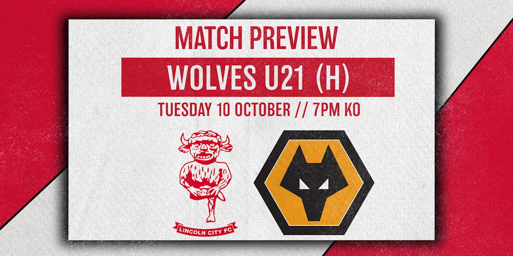Match preview | Imps vs Wolves U21 | Lincoln City Football Club